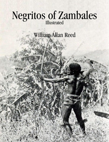 Negritos of Zambales: Illustrated