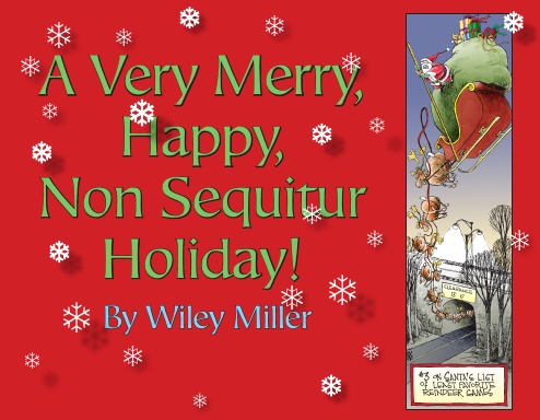 A Very Merry, Happy Non Sequitur Holiday