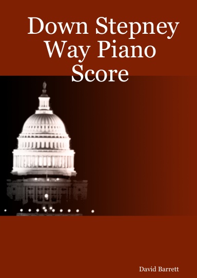Down Stepney Way Piano Score
