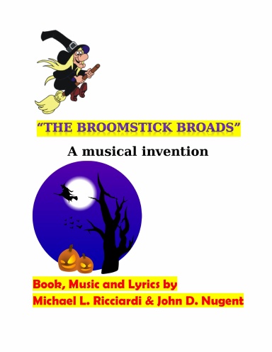 The Broomstick Broads - Libretto