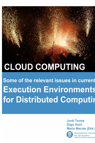 Cloud Computing Execution Environments For Distributed Computation Issues