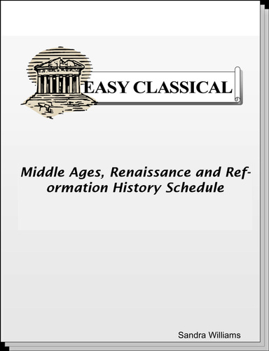 Middle Ages, Renaissance and Reformation History Schedule