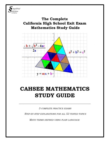 CAHSEE MATHEMATICS STUDY GUIDE