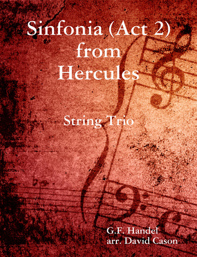 Sinfonia (Act 2) from Hercules - String Trio