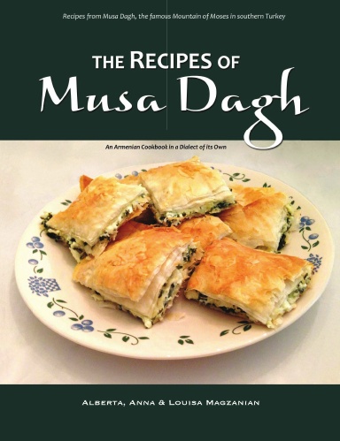 The Recipes of Musa Dagh — an Armenian cookbook in a dialect of its own