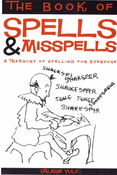 The Book of Spells and Misspells