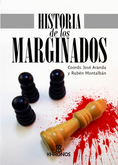 Historia de los Marginados