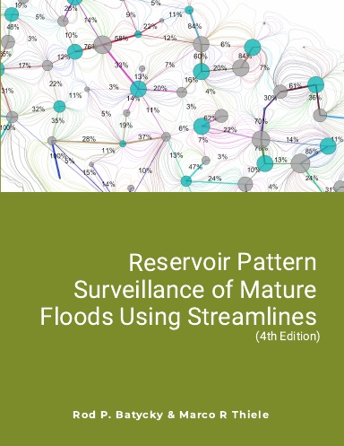 Reservoir Pattern Surveillance of Mature Floods Using Streamlines