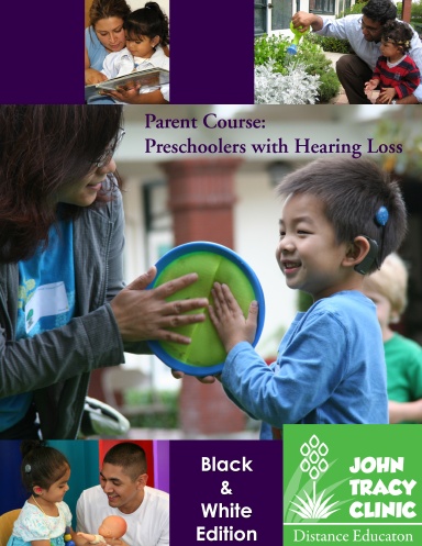 Parent Course: Preschoolers with Hearing Loss B&W