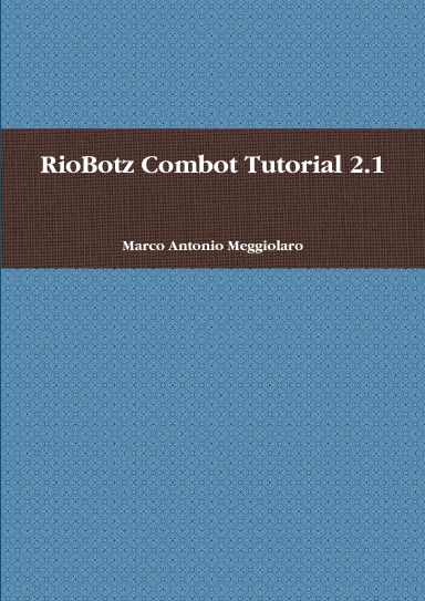 RioBotz Combot Tutorial 2.1