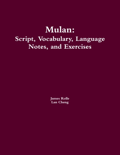 Mulan: Script, Vocabulary, Language Notes, and Exercises