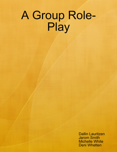 A Group Role-Play