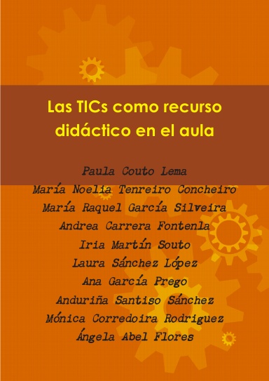 Las TICs como recurso didáctico en el aula