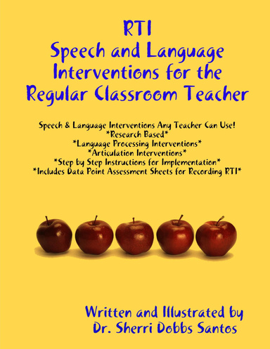 RTI: Speech and Language Interventions for the Regular Classroom Teacher