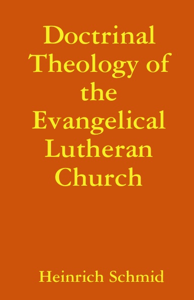 Doctrinal Theology of the Evangelical Lutheran Church