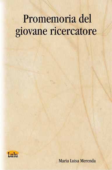 Promemoria del giovane ricercatore