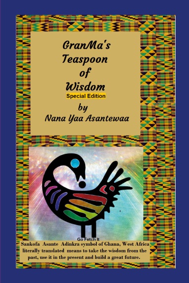 GranMa's Teaspoon of Wisdom