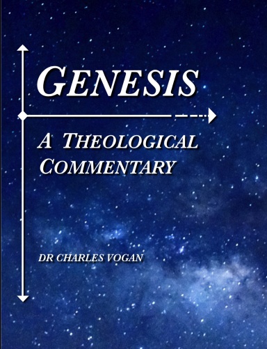 Genesis: A Theological Commentary