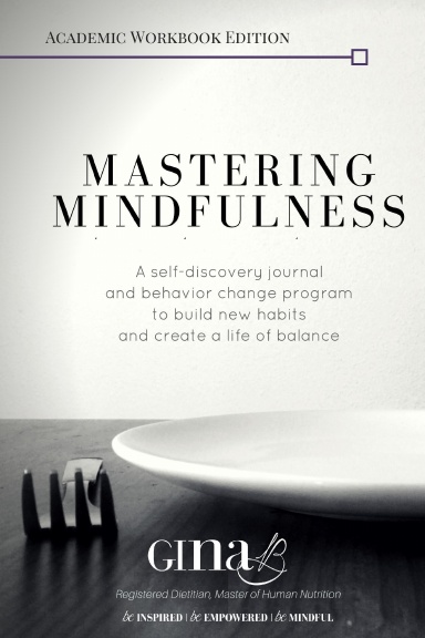 Mastering Mindfulness