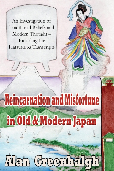 Reincarnation and Misfortune in Old & Modern Japan: An Investigation of ...