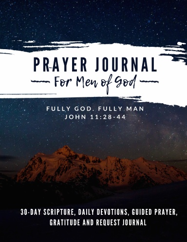 Coil Bound Fully God, Fully Man - Prayer Journal For Men of God | A 30 ...