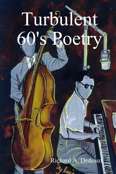 Turbulent 60's Poetry