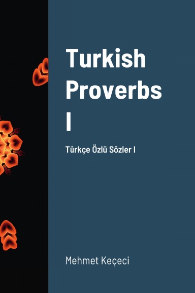 Turkish Proverbs I