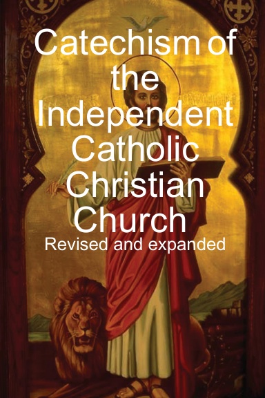 Catechism of the Independent Catholic Christian Church