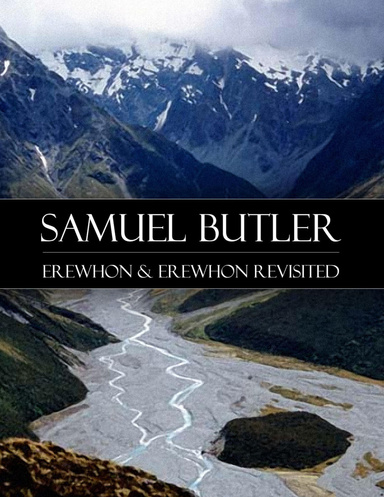 Erewhon & Erewhon Revisited