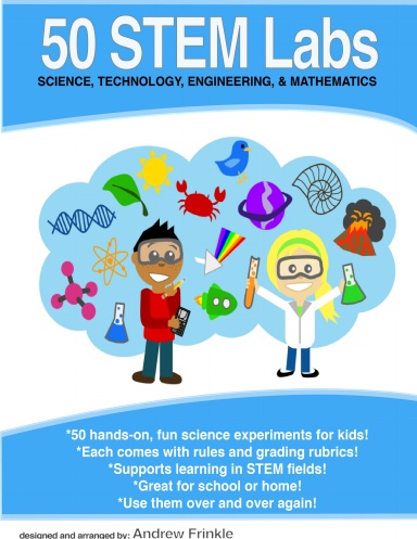 50 STEM Labs - Science Experiments for Kids