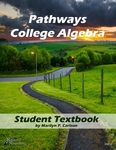 Pathways College Algebra Textbook
