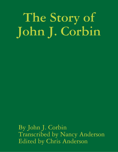 The Story of John J. Corbin