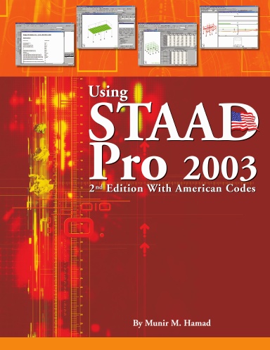 Using STAAD Pro 2003 2nd Edition with American Codes