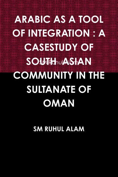 ARABIC AS A TOOL OF INTEGRATION : A CASESTUDY OF SOUTH ASIAN COMMUNITY ...