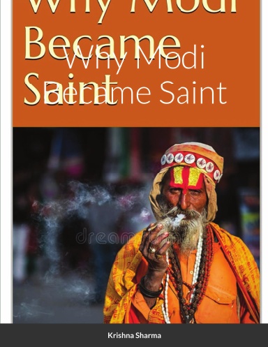 Why Modi Became Saint