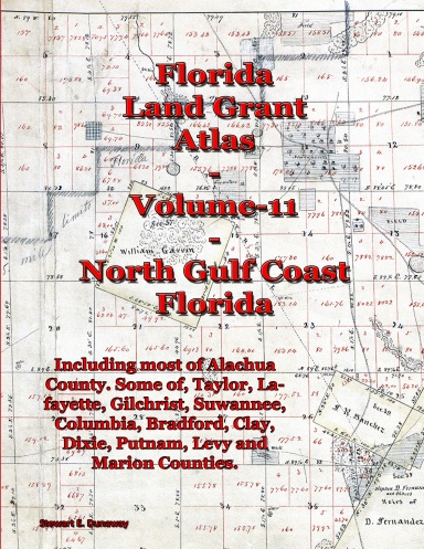 Florida Land Grant Atlas - Volume 11 - North Gulf Coast
