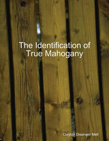 The Identification of True Mahogany