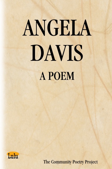 ANGELA DAVIS: A POEM