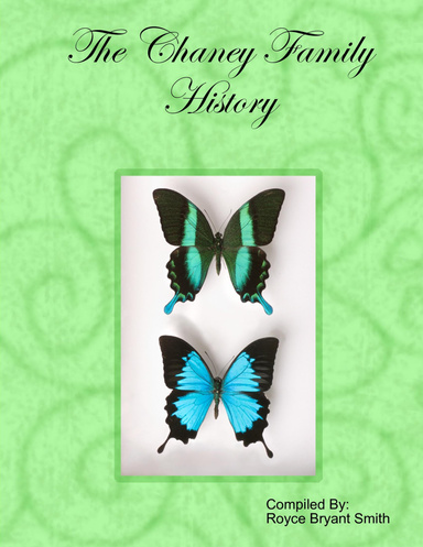 The Chaney Family History