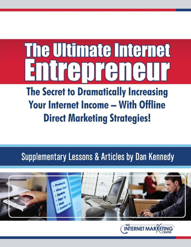 The Ultimate Internet Entrepreneur