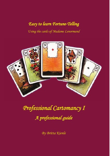 Fortune telling: A professional guide to cartomancy I