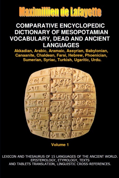 V1.COMPARATIVE ENCYCLOPEDIC DICTIONARY OF MESOPOTAMIAN VOCABULARY DEAD ...