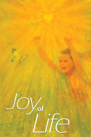 Joy of Life Paperback