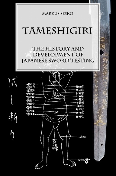 Tameshigiri - The History and Development of Japanese Sword Testing