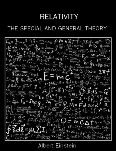 Relativity : The Special and General Theory (Illustrated)
