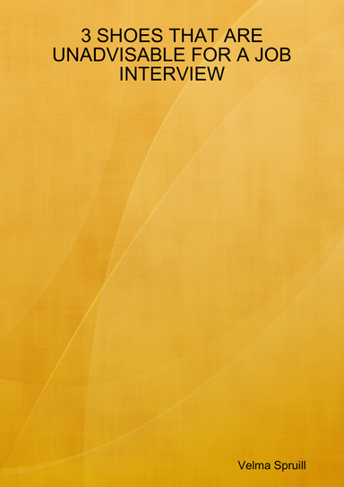 3 SHOES THAT ARE UNADVISABLE FOR A JOB INTERVIEW