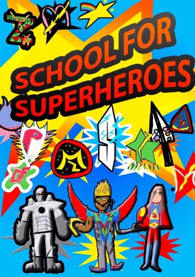 School For Superheroes