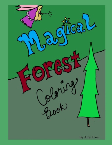 Magical Forest Coloring Book