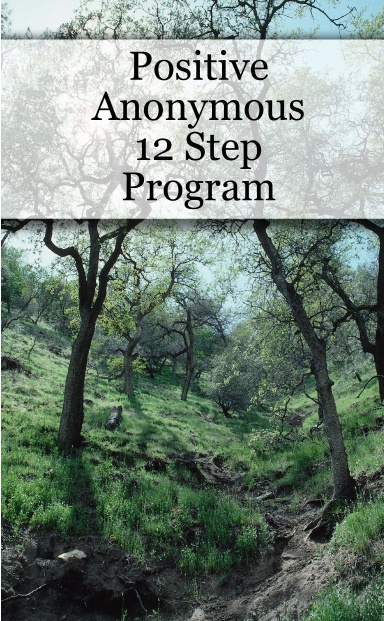 Positive Anonymous 12 Step Program