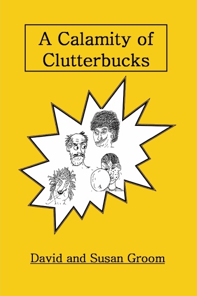 A Calamity of Clutterbucks